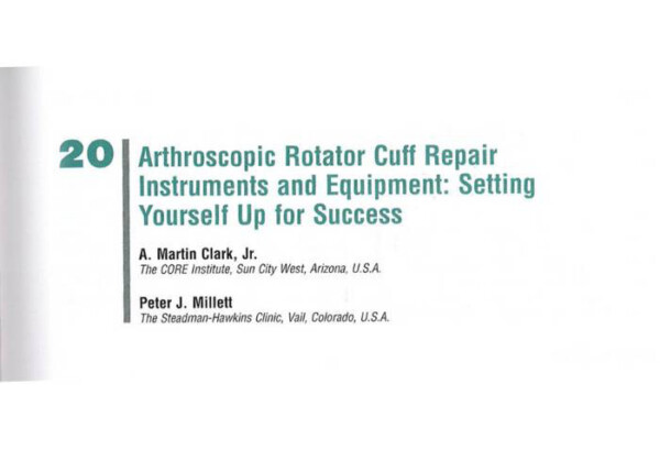 Arthroscopic Rotator Cuff Repair Instruments and Equipment: Setting ...